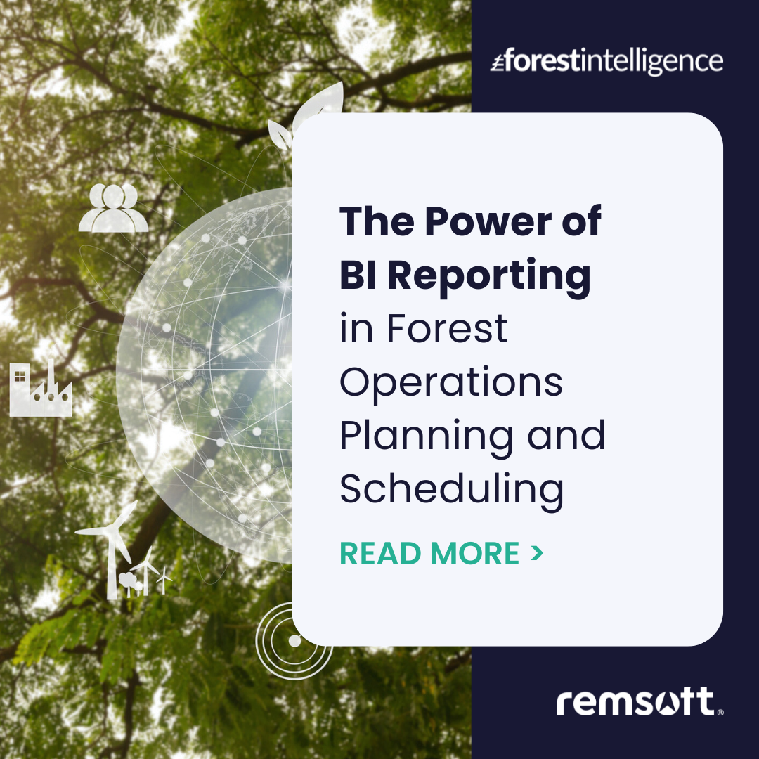 The Power of Remsoft BI Reporting in Forest Operations Planning and ...